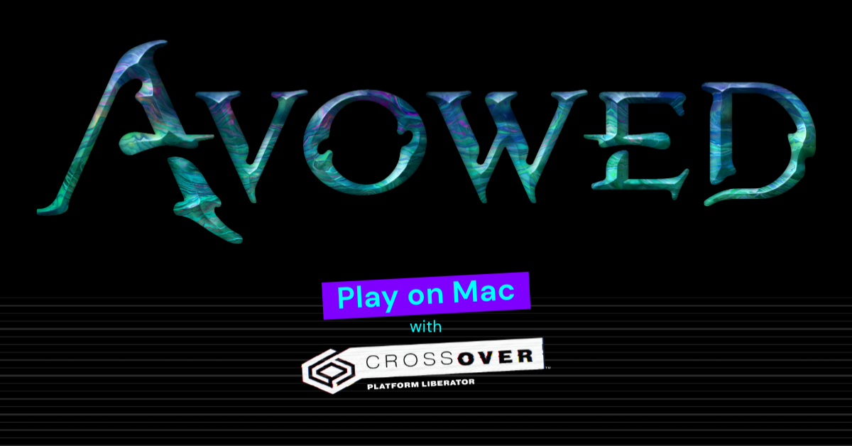 Will Avowed run on Mac or Linux? | CodeWeavers